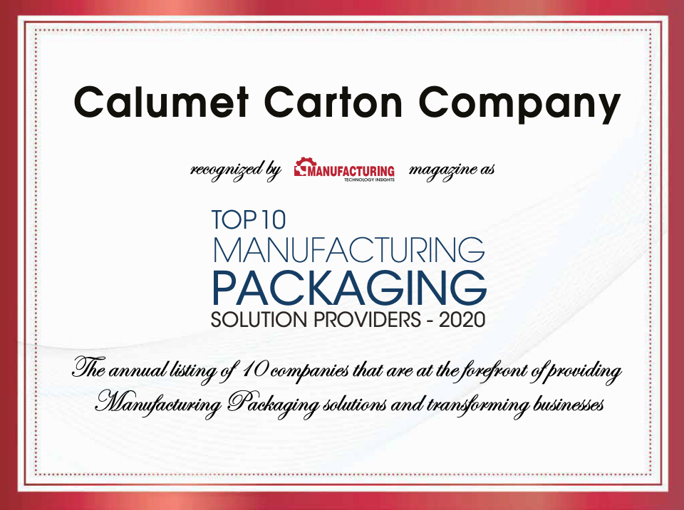 Calumet Carton Named a Top Manufacturing Packaging Solution Provider
